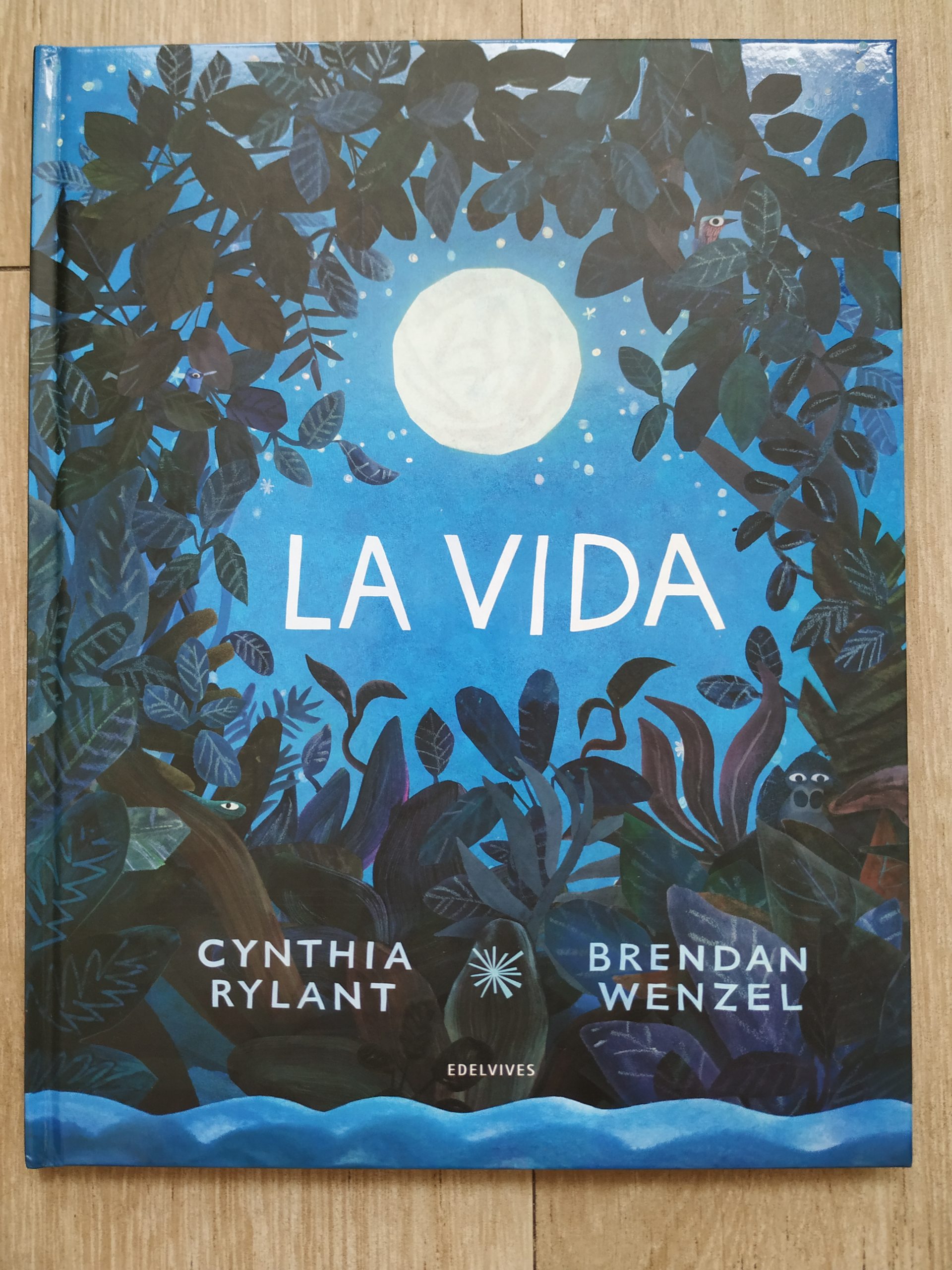 La Vida (Editorial Edelvives) – Madres Desterradas